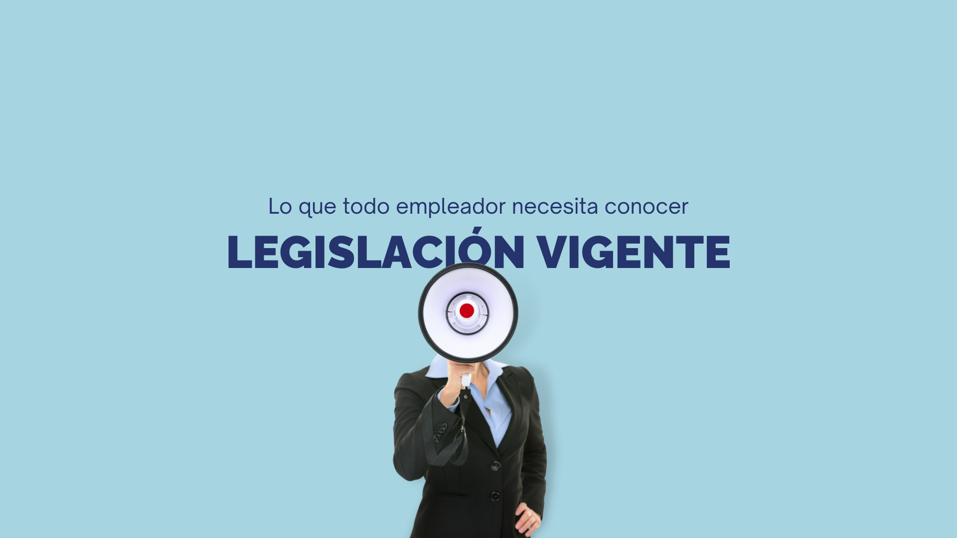 Legislación Vigente - MG Recursos Laborales
